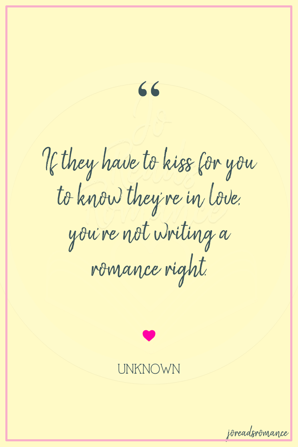 15 Quotes about Reading & Writing Romance - Jo Reads Romance