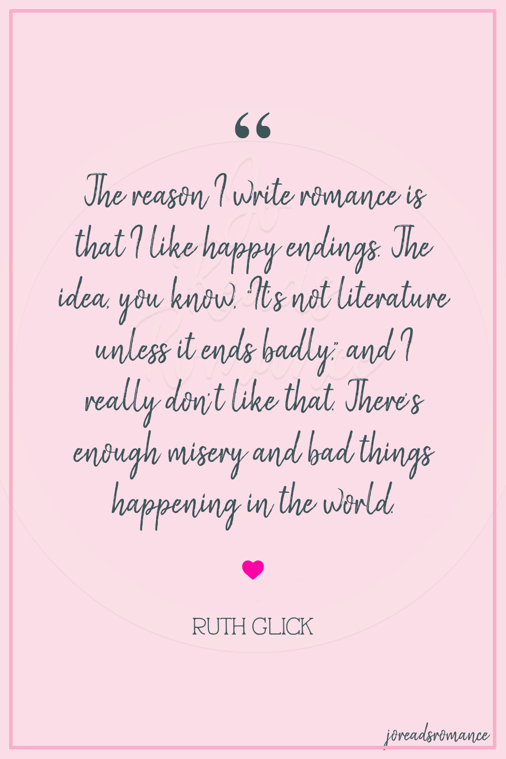 15 Quotes about Reading & Writing Romance - Jo Reads Romance