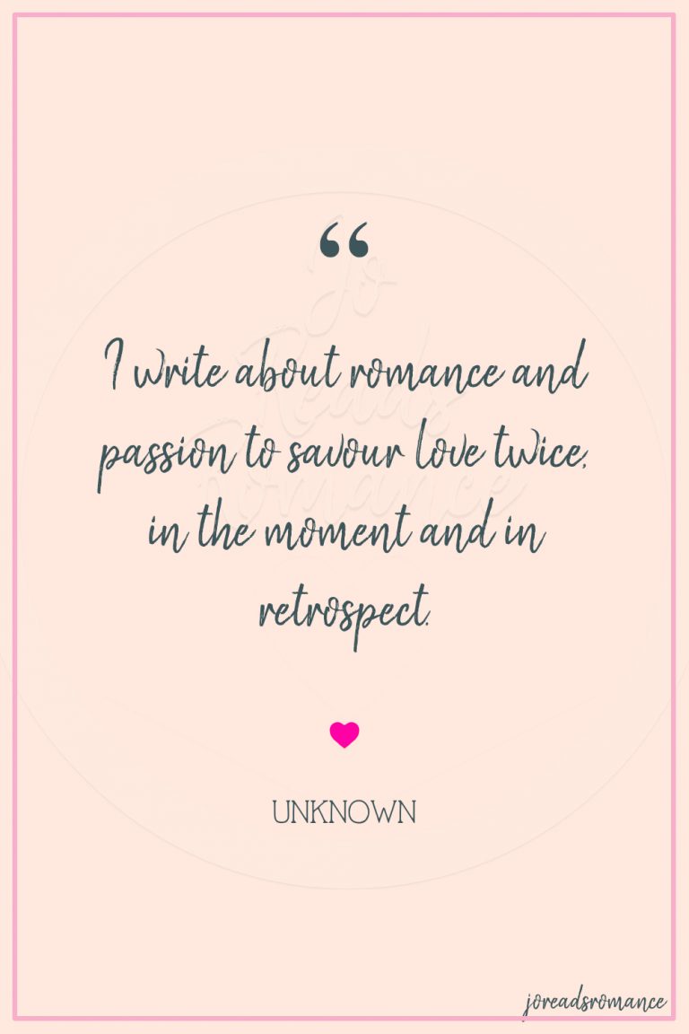 15 Quotes about Reading & Writing Romance - Jo Reads Romance
