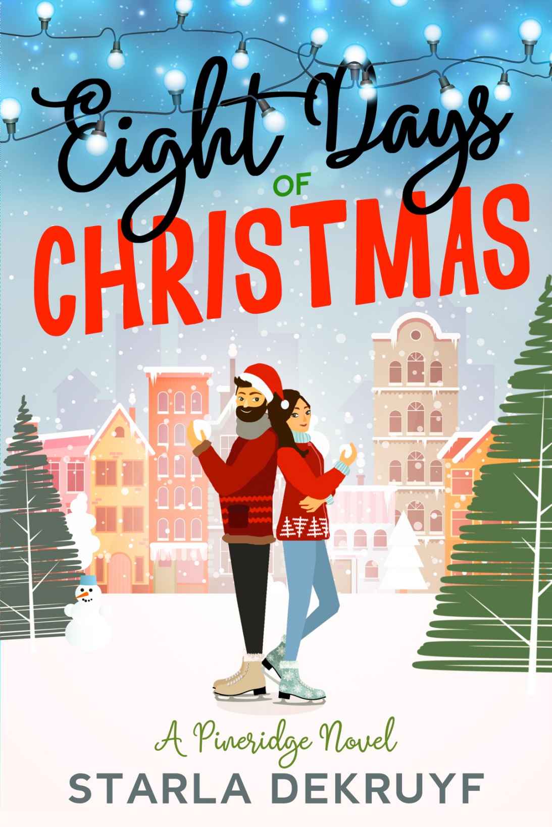 Review: Eight Days of Christmas by Starla DeKruyf - Jo Reads Romance